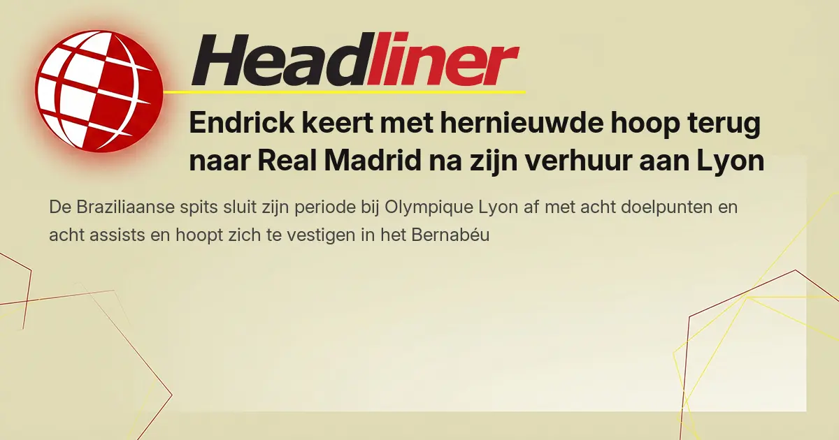 Endrick keert met hernieuwde hoop terug naar Real Madrid na zijn ...
