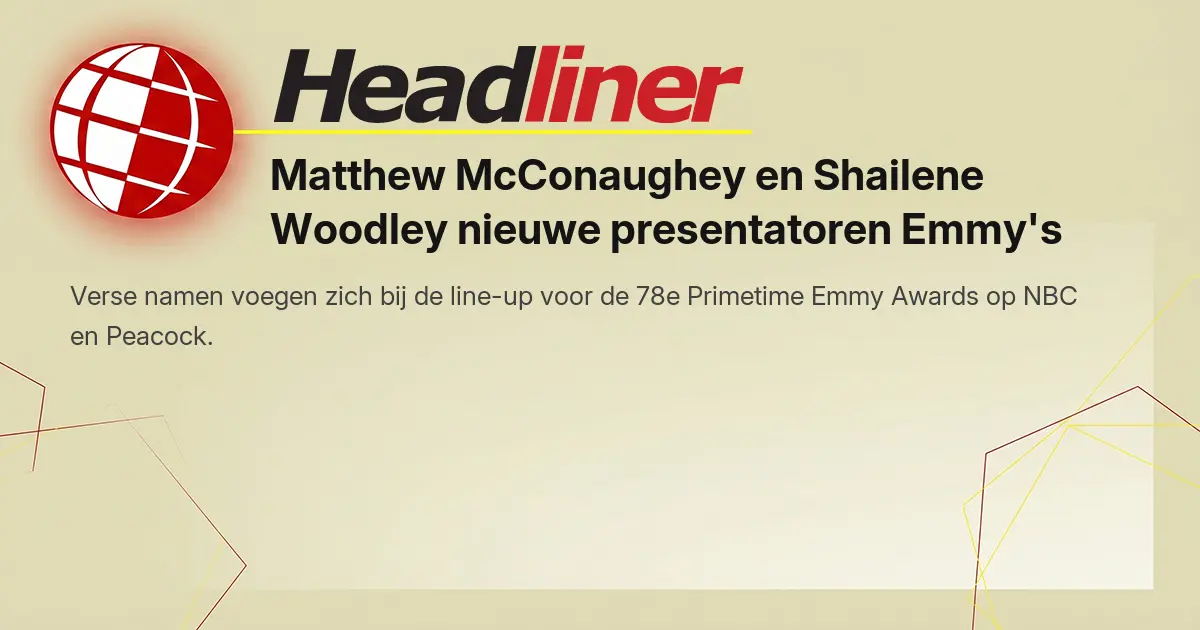 Matthew Mcconaughey En Shailene Woodley Nieuwe Presentatoren Emmys