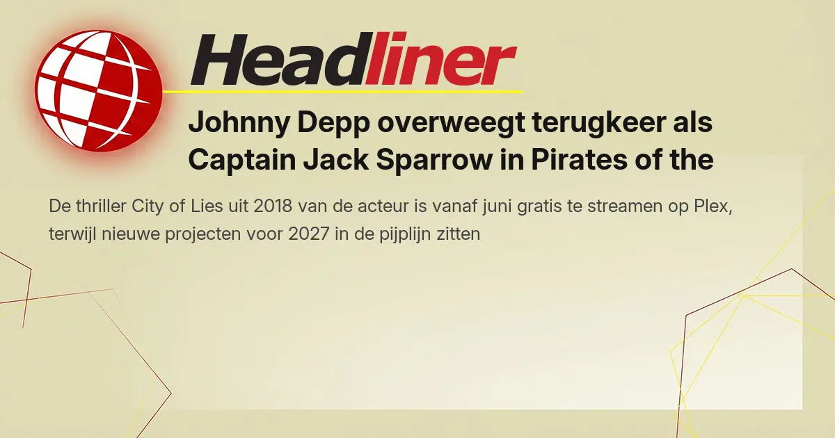 Johnny Depp overweegt terugkeer als Captain Jack Sparrow in Pirates of ...