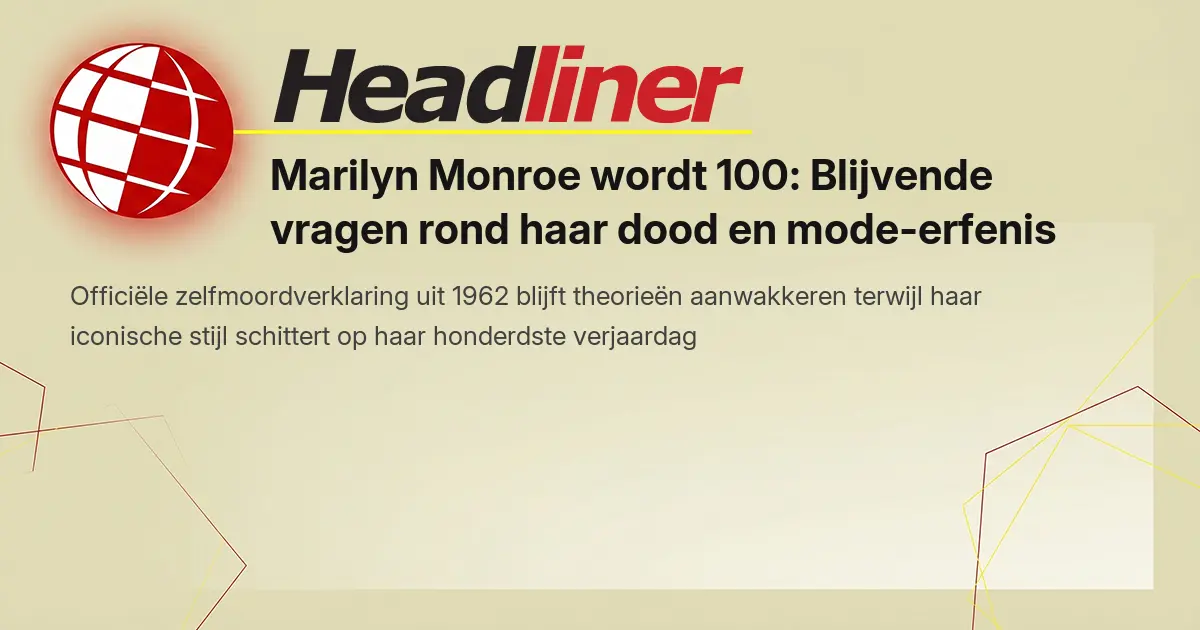 Marilyn Monroe wordt 100: Blijvende vragen rond haar dood en mode-erfenis