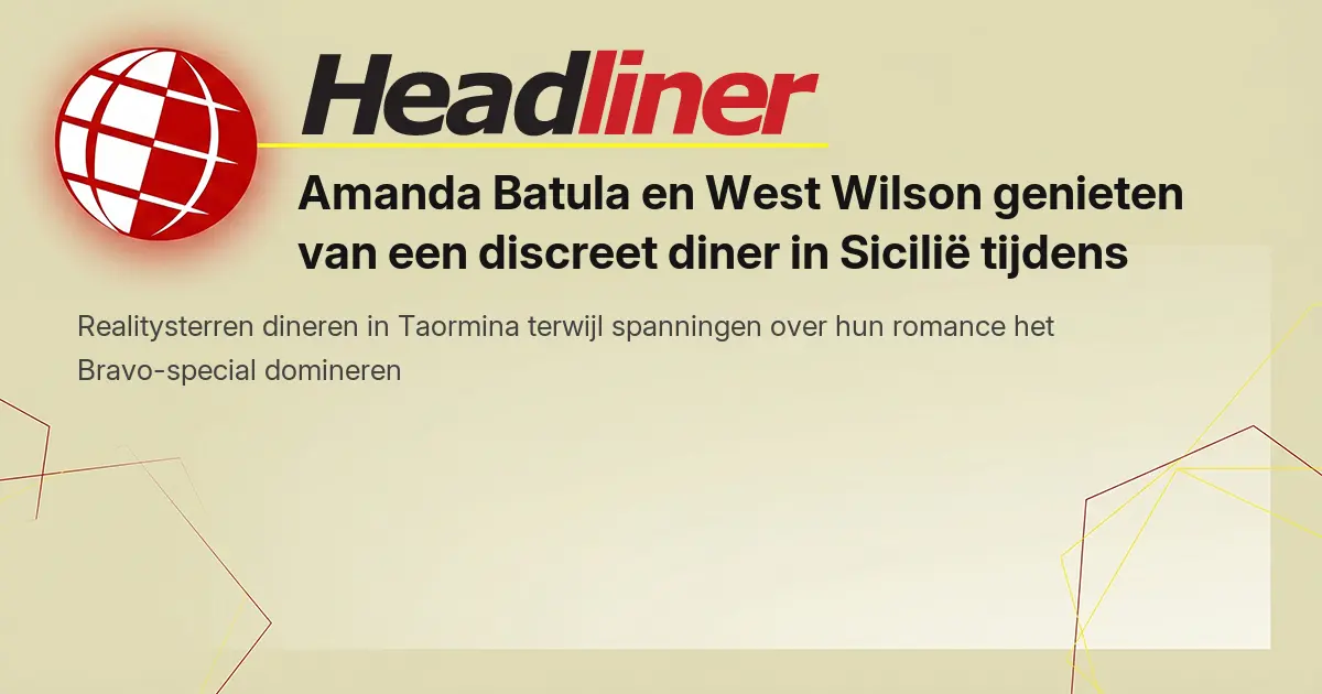 Amanda Batula en West Wilson genieten van een discreet diner in Sicilië ...
