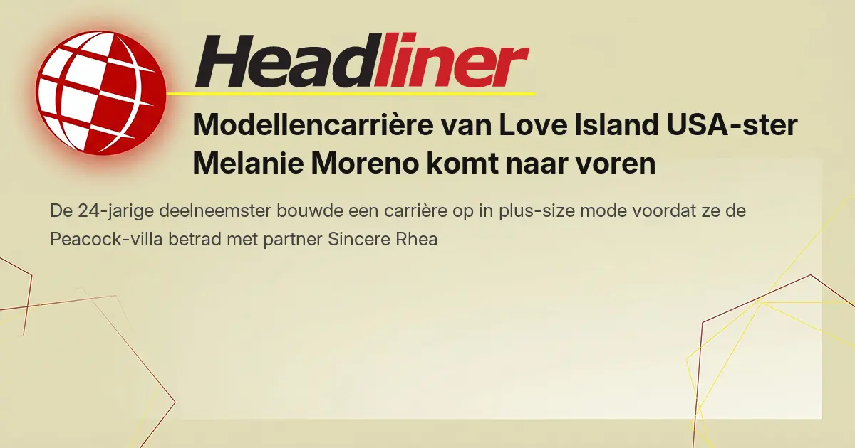 Modellencarrière van Love Island USA-ster Melanie Moreno komt naar voren