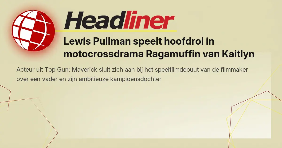 Lewis Pullman speelt hoofdrol in motocrossdrama Ragamuffin van Kaitlyn ...