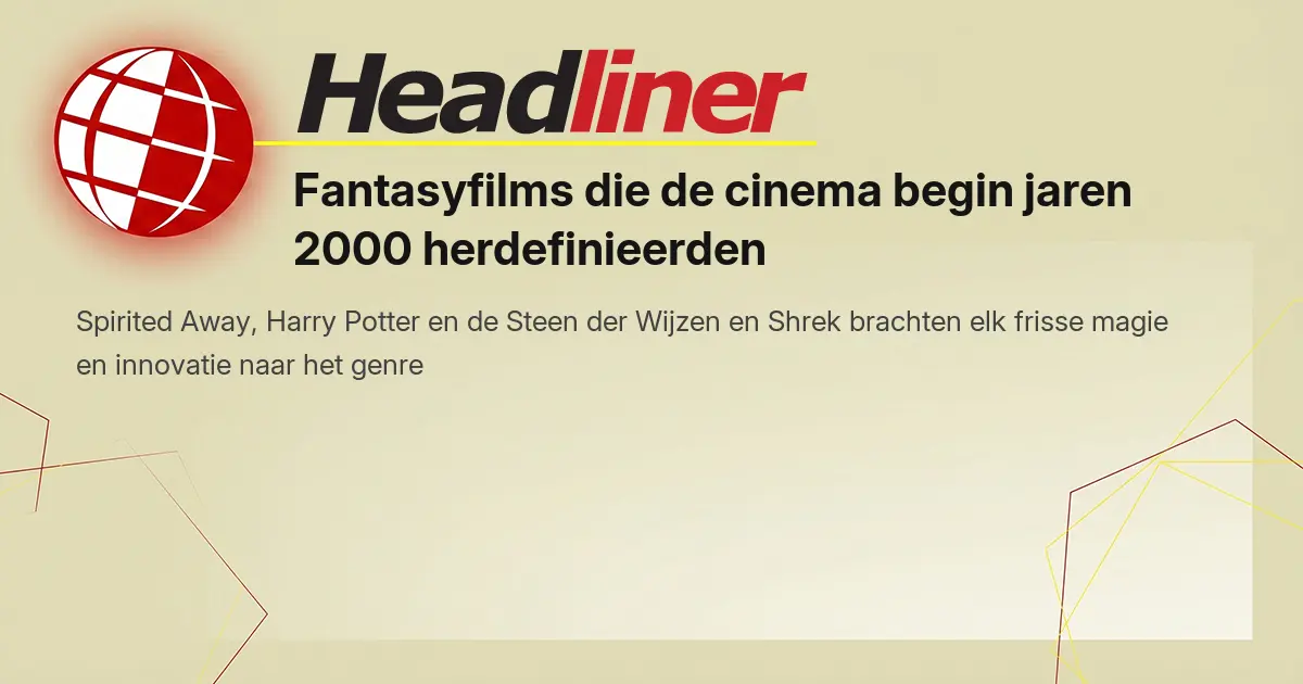 Fantasyfilms die de cinema begin jaren 2000 herdefinieerden