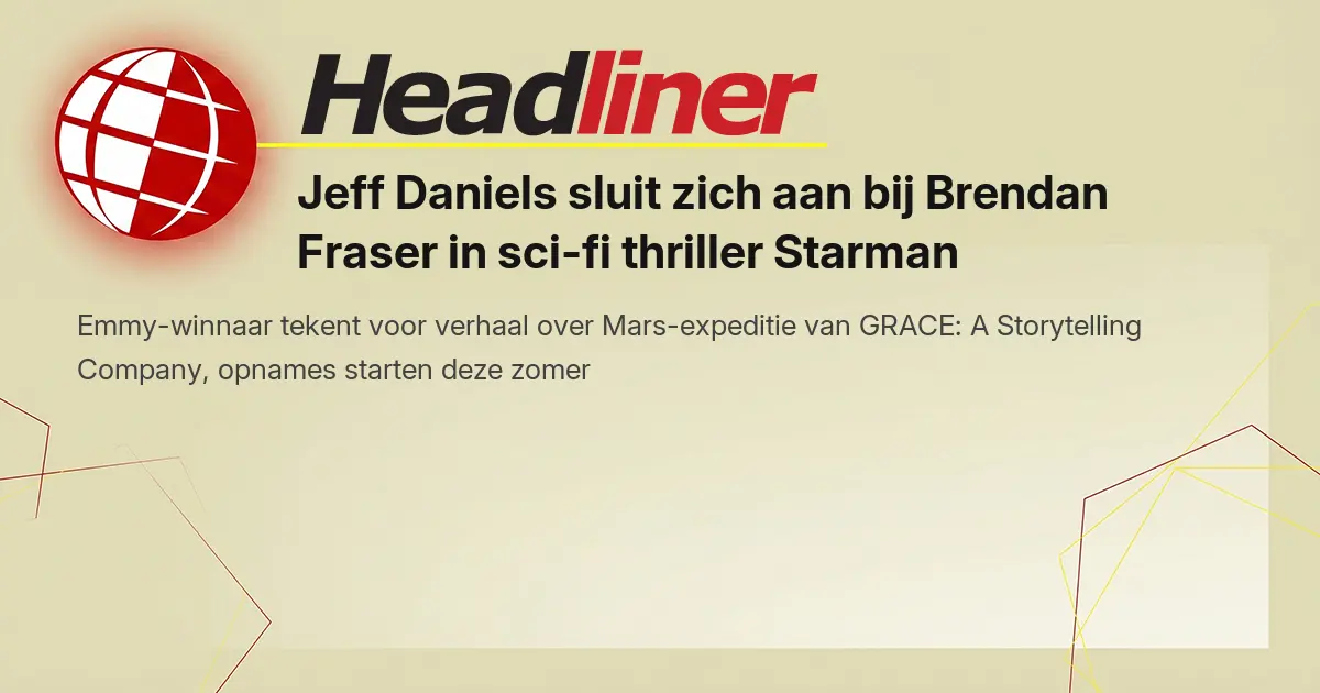 Jeff Daniels sluit zich aan bij Brendan Fraser in sci-fi thriller Starman