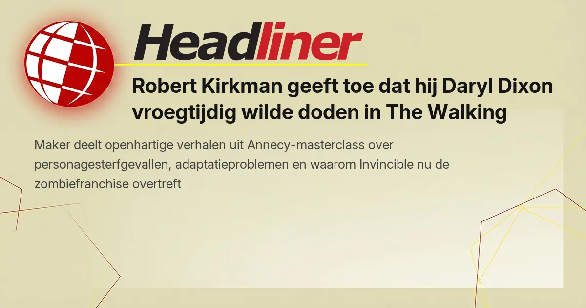 Robert Kirkman geeft toe dat hij Daryl Dixon vroegtijdig wilde doden in ...